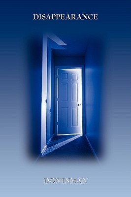 Disappearance by Don Inman | Goodreads