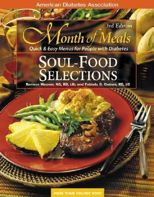 Month of Meals: Soul Food by Roniece Weaver | Goodreads