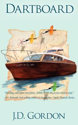Dartboard by J.D. Gordon | Goodreads