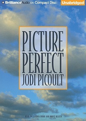 Picture Perfect by Jodi Picoult | Goodreads