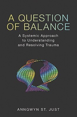 A Question of Balance: A Systemic Approach to Understanding and ...