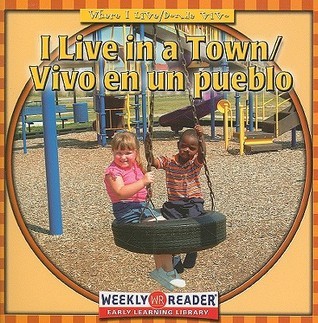 I Live in a Town/Vivo en un Pueblo (Where I Live (English & Spanish ...