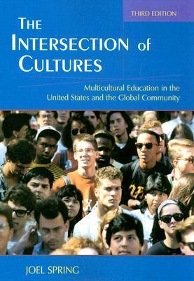 The Intersection of Cultures: Multicultural Education in the United ...