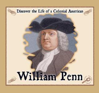 William Penn by Kieran Walsh | Goodreads