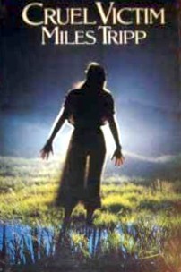 Cruel Victim by Miles Tripp | Goodreads