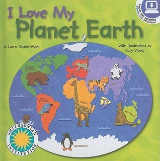 I Love My Planet Earth (I Love My Book) (with easy-to-download e-book ...