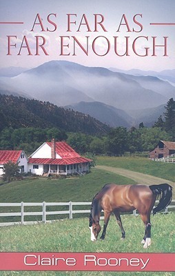 As Far As Far Enough by Claire Rooney | Goodreads
