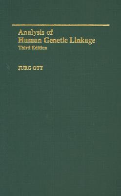 Analysis of Human Genetic Linkage by Jurg Ott | Goodreads