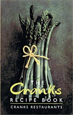 The Cranks' Recipe Book by David Canter | Goodreads