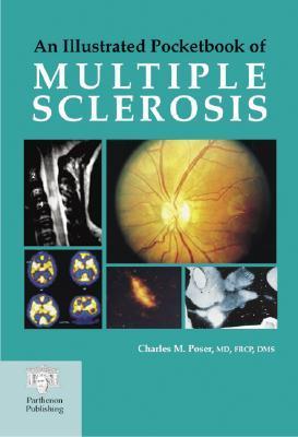 An Illustrated Pocketbook of Multiple Sclerosis by Charles M. Poser ...