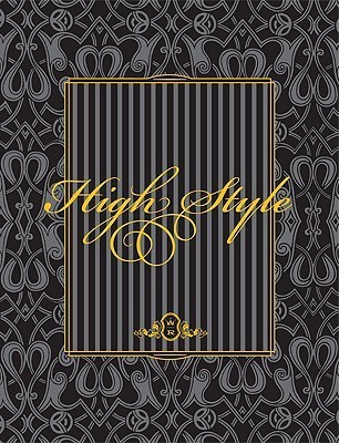 High Style by Ron Woodson | Goodreads