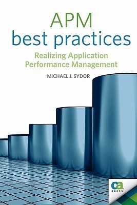 APM Best Practices: Realizing Application Performance Management by ...