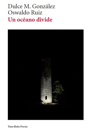 Un océano divide by Dulce María González, Oswaldo Ruiz | Goodreads