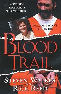 Blood Trail by Steven Walker | Goodreads