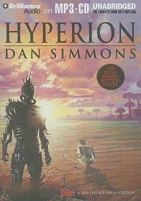 Hyperion (Hyperion, #1) by Dan Simmons | Goodreads