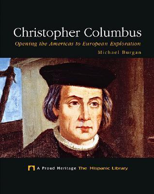 Christopher Columbus: Opening the Americas to European Exploration by ...