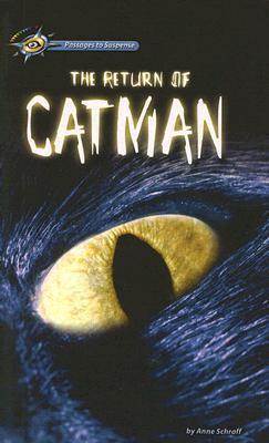 Return of Catman (Hi/Lo Passages - Suspense Novel) by Anne E. Schraff ...