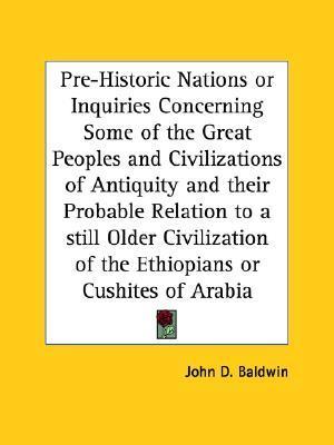 Pre-Historic Nations or Inquiries Concerning Some of the Great Peoples ...
