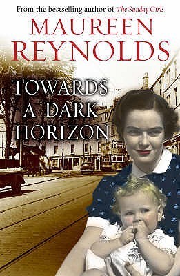 Towards a Dark Horizon by Maureen Reynolds | Goodreads
