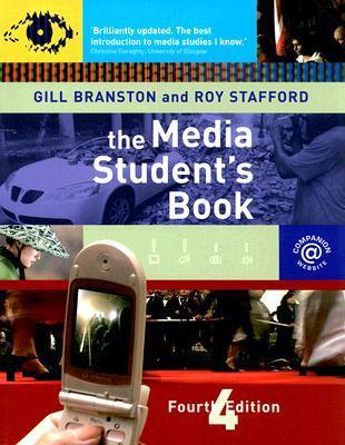 The Media Student's Book by Gill Branston | Goodreads