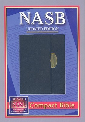 NASB Compact Bible, Black - Snap Flap, BL by Anonymous | Goodreads