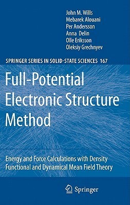 Full-Potential Electronic Structure Method: Energy and Force Calculations with Density ...