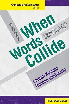When Words Collide by Lauren Kessler | Goodreads