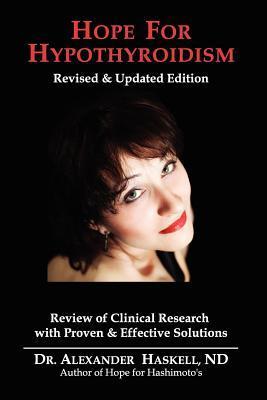 Hope for Hypothyroidism: Clinical Review of Causes with Proven ...
