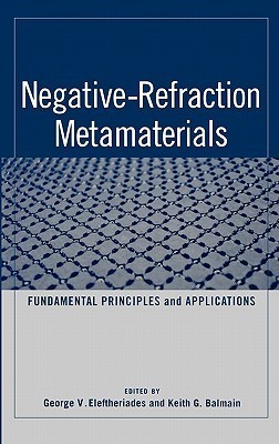 Negative Refraction Metamaterials: Fundamental Principles and ...