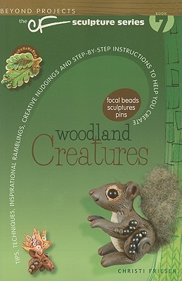 Woodland Creatures by Christi Friesen CForiginals | Goodreads