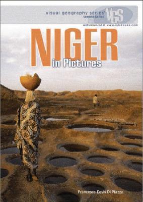 Niger in Pictures (Visual Geography: Second Series) by Alison Behnke ...
