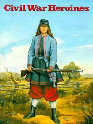 A Coloring Book of Civil War Heroines by Jill Canon | Goodreads