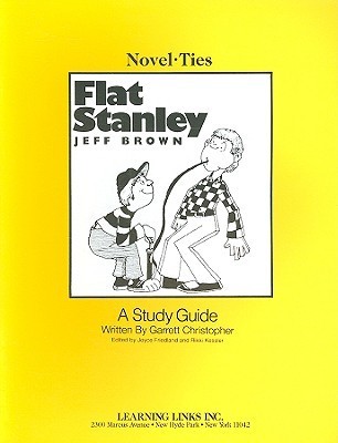 Flat Stanley: Study Guide by Jeff Brown | Goodreads