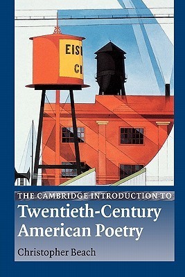 The Cambridge Introduction to Twentieth-Century American Poetry by ...