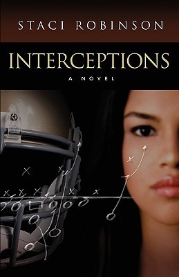Interceptions by Staci Robinson | Goodreads