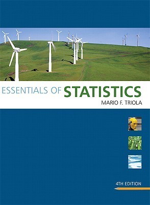 Essentials of Statistics by Mario F. Triola | Goodreads