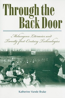 Through the Back Door: Melungeon Literacies and Twenty-first Century ...