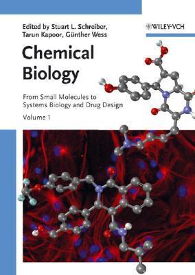 Chemical Biology: From Small Molecules to Systems Biology and Drug ...