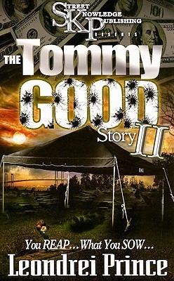 The Tommy Good Story II by Leondrei Prince | Goodreads