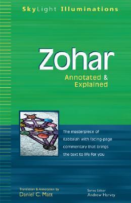 Zohar: Annotated & Explained (SkyLight Illuminations) by Anonymous ...
