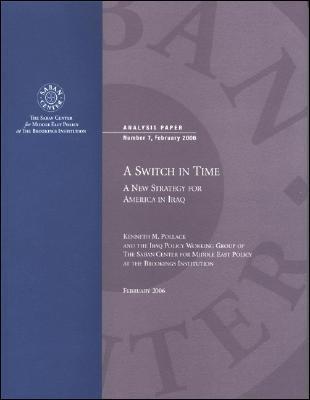 A Switch in Time: A New Strategy for America in Iraq by Kenneth M ...