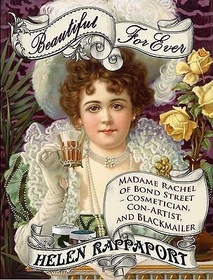 Beautiful For Ever by Helen Rappaport | Goodreads