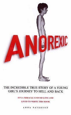 Anorexic by Anna Paterson | Goodreads