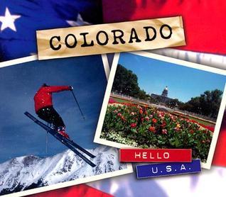 Colorado (Hello USA) by Sara Bledsoe | Goodreads