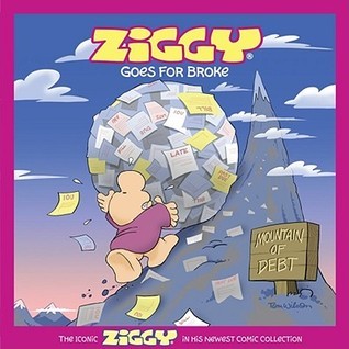 Ziggy Goes For Broke (Volume 34) by Tom Wilson | Goodreads