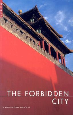 The Forbidden City: A Short Hisory and Guide by Antony White | Goodreads