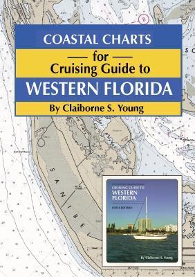 Coastal NOAA Charts for Cruising Guide to Western Florida by Claiborne ...