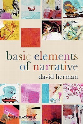 Basic Elements of Narrative by David Herman | Goodreads
