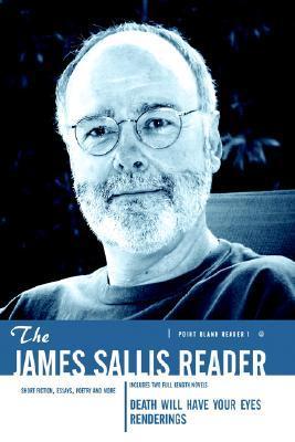 The James Sallis Reader by James Sallis | Goodreads