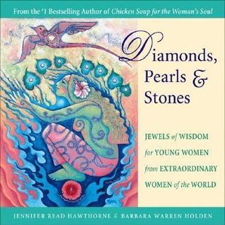 Diamonds, Pearls & Stones: Jewels of Wisdom for Young Women from ...